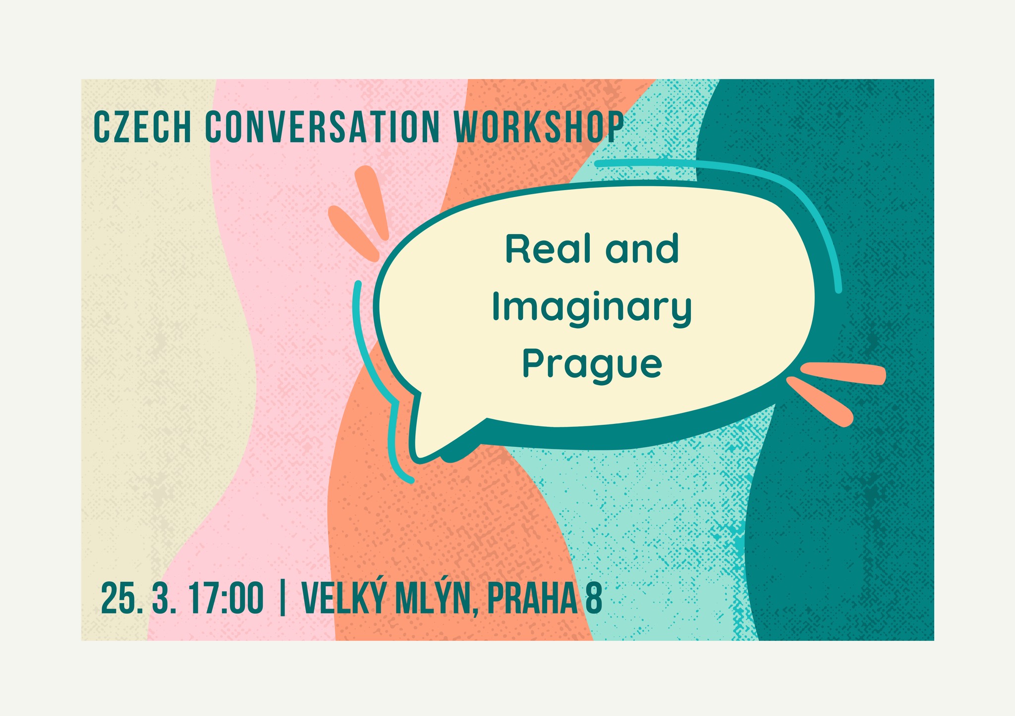 Czech Conversation Workshop: Real and Imaginary Prague